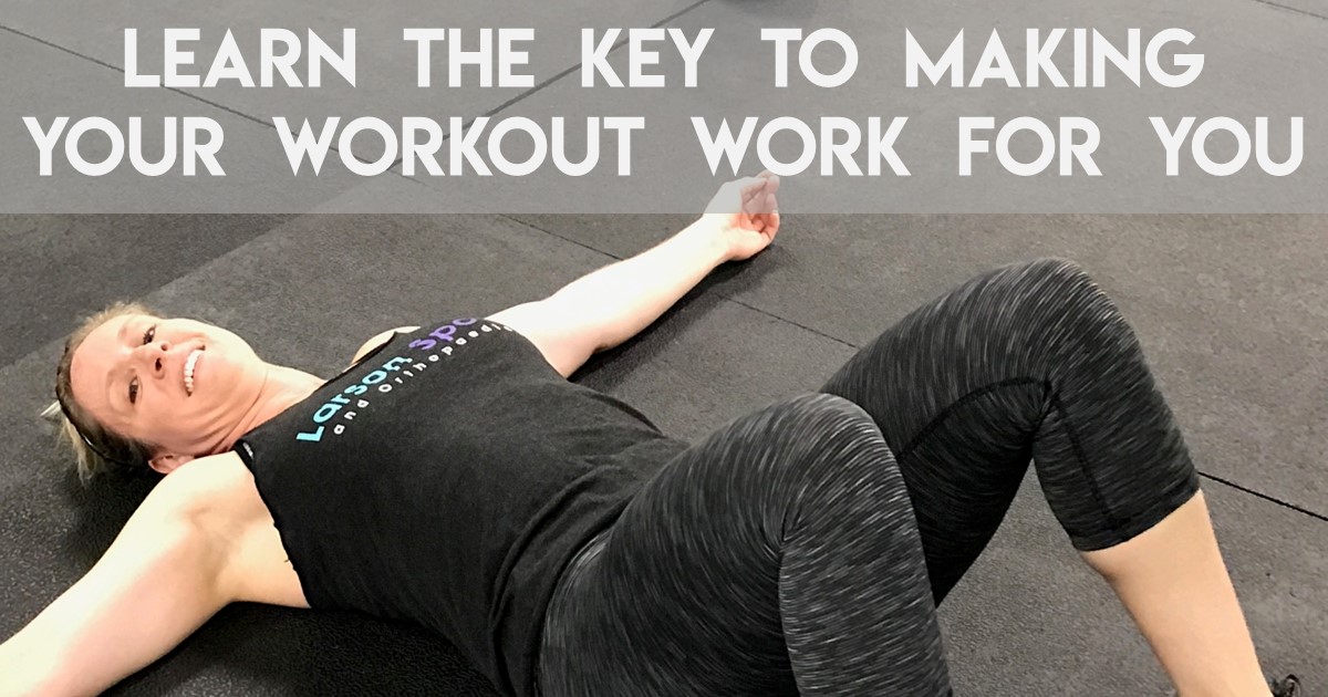 The Importance of Intensity - Larson Sports and Orthopaedics